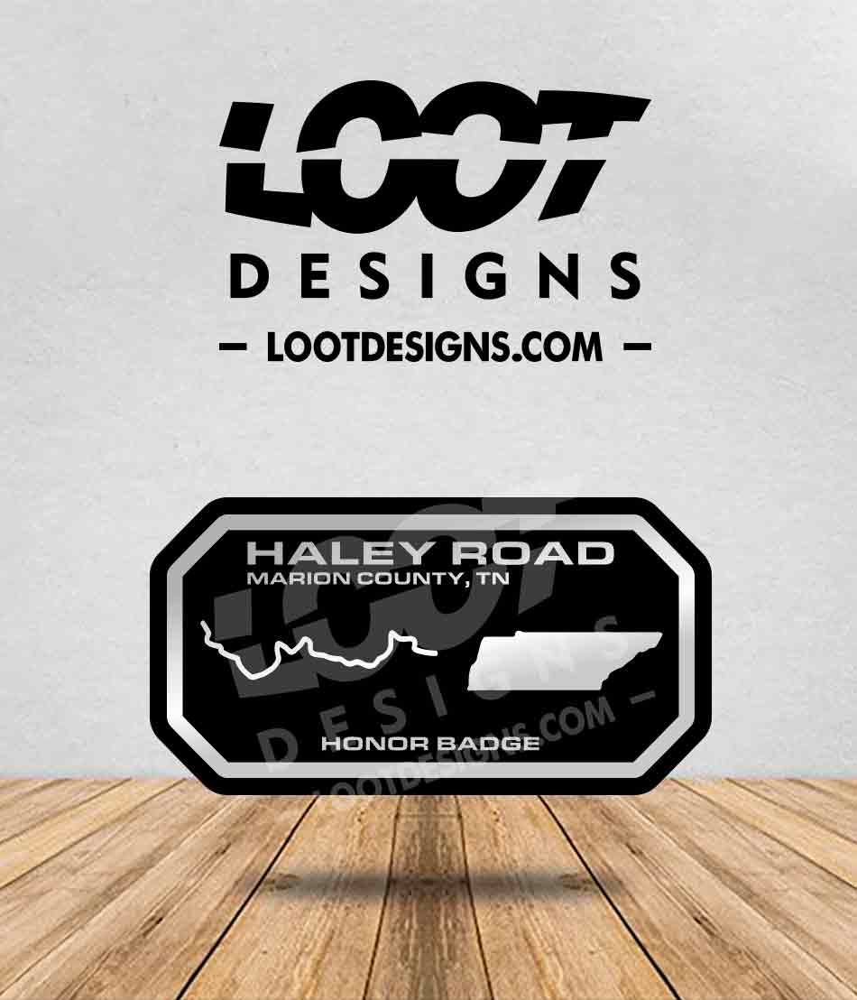 HALEY ROAD (TN) Honor Badge for Offroad Vehicle – Loot Designs